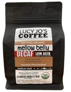 lucy jo's coffee roastery, organic decaf mellow belly low acid blend, medium dark roast, 11 oz (whole bean)