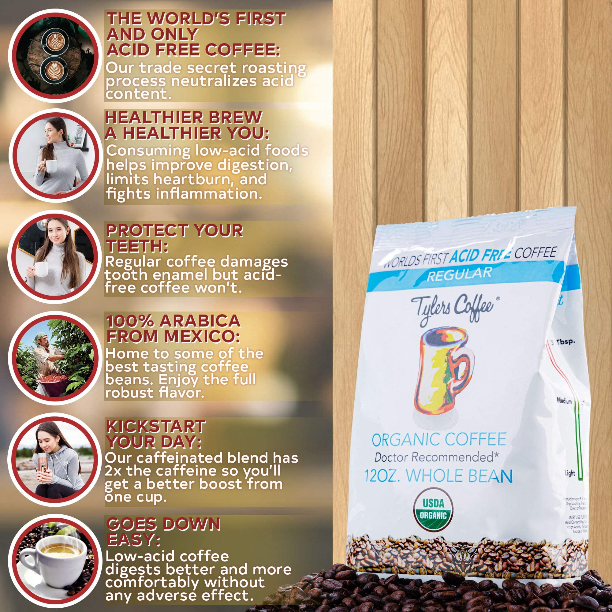 Tyler’s Acid Free Organic Whole Beans - 100% Arabica Full Flavor - Neutral pH - Caffeinated No Bitter Aftertaste - Gentle on Digestion, Reduce Acid Reflux - Protect Teeth - For Acid Free Diets- Natural and Organic Blend for Common GI Issues 12 oz