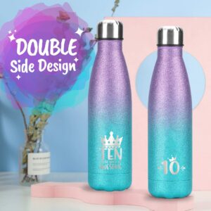 Birthday Gifts for 10 Year Old Girls - Glitter Water Bottle for Kids Children Daughter Granddaughter - 17oz/500ml Stainless Steel Insulated Water Bottle - Best Gift for 10th Birthday, Onebttl