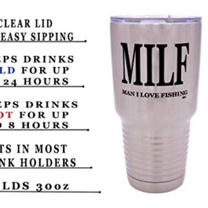 Rogue River Tactical Large Funny Fishing 30 Ounce Travel Tumbler Mug Cup w/Lid MILF Man I Love Fishing Fishing Gift Fish