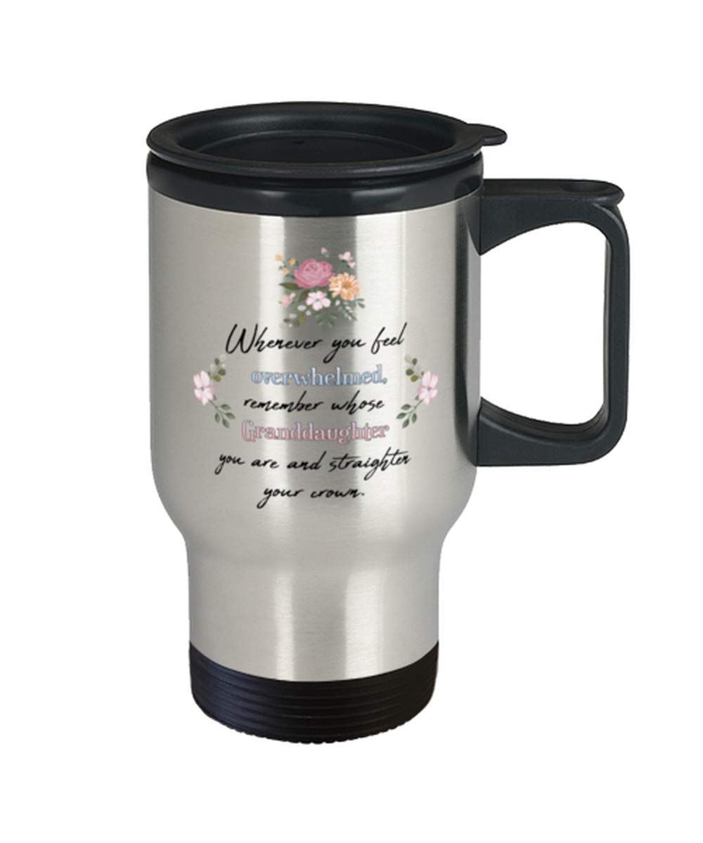 Granddaughter Travel Mug - whenever you feel overwhelmed - Granddaughter From Grandma Graduation Birthday