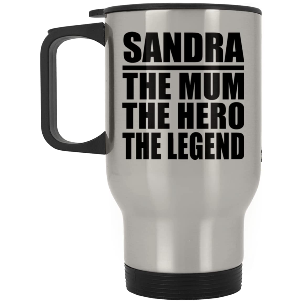 Designsify Gifts, Sandra The Mum The Hero The Legend, Silver Travel Mug 14oz Stainless Steel Insulated Tumbler, for Birthday Anniversary Valentines Day Mothers Fathers Day Party, to Men Women Him