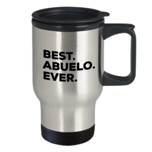 Abuelo Travel Mug - Best Abuelo Ever - Abuelo And Abuela Gifts