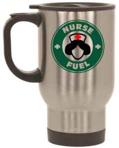 beegeetees nurse fuel funny mug stainless steel travel cup sarcastic nursing coffee motivated (14 ozs)