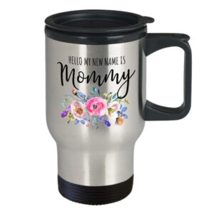 ODDITEES Pregnancy Announcement Travel Mug Hello My New Name Is Mommy 14oz Stainless Steel