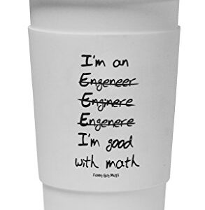 Funny Guy Mugs I'm Good With Math - Engineer Travel Tumbler With Removable Insulated Silicone Sleeve, White, 16-Ounce