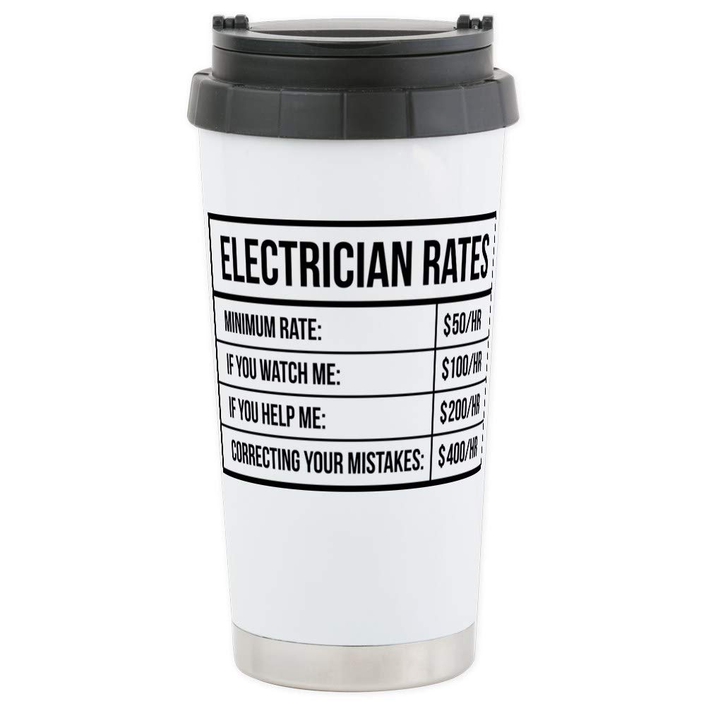 CafePress Electrician Rates 16 Oz Stainless Steel Travel Mug Stainless Steel Travel Mug, Insulated 20 oz. Coffee Tumbler