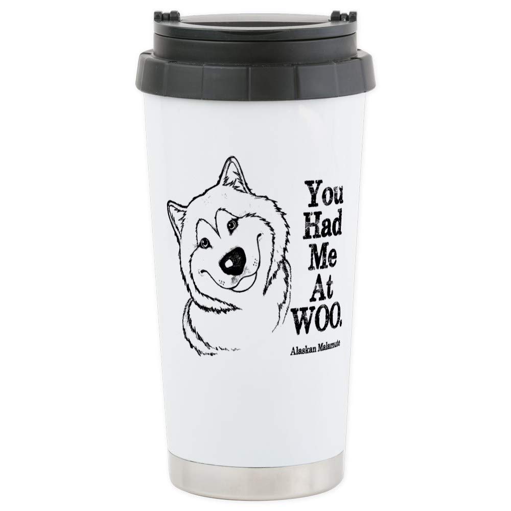 CafePress You Had Me At WOO. Alaskan Malamute Travel Mug Stainless Steel Travel Mug, Insulated 20 oz. Coffee Tumbler