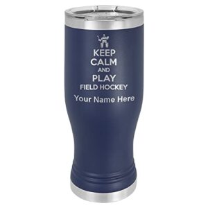 lasergram 14oz vacuum insulated pilsner mug, keep calm and play field hockey, personalized engraving included (navy blue)