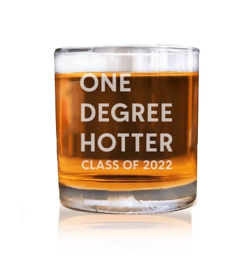 American Sign Letters One Degree Hotter Class Of 2022 Whiskey Glass - Graduation Glass, 2022 Whiskey Glass, Graduation Gift