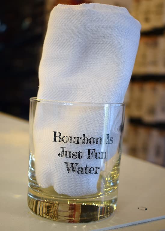 Bourbon is Just Fun Water Bourbon Whiskey Rocks Glass