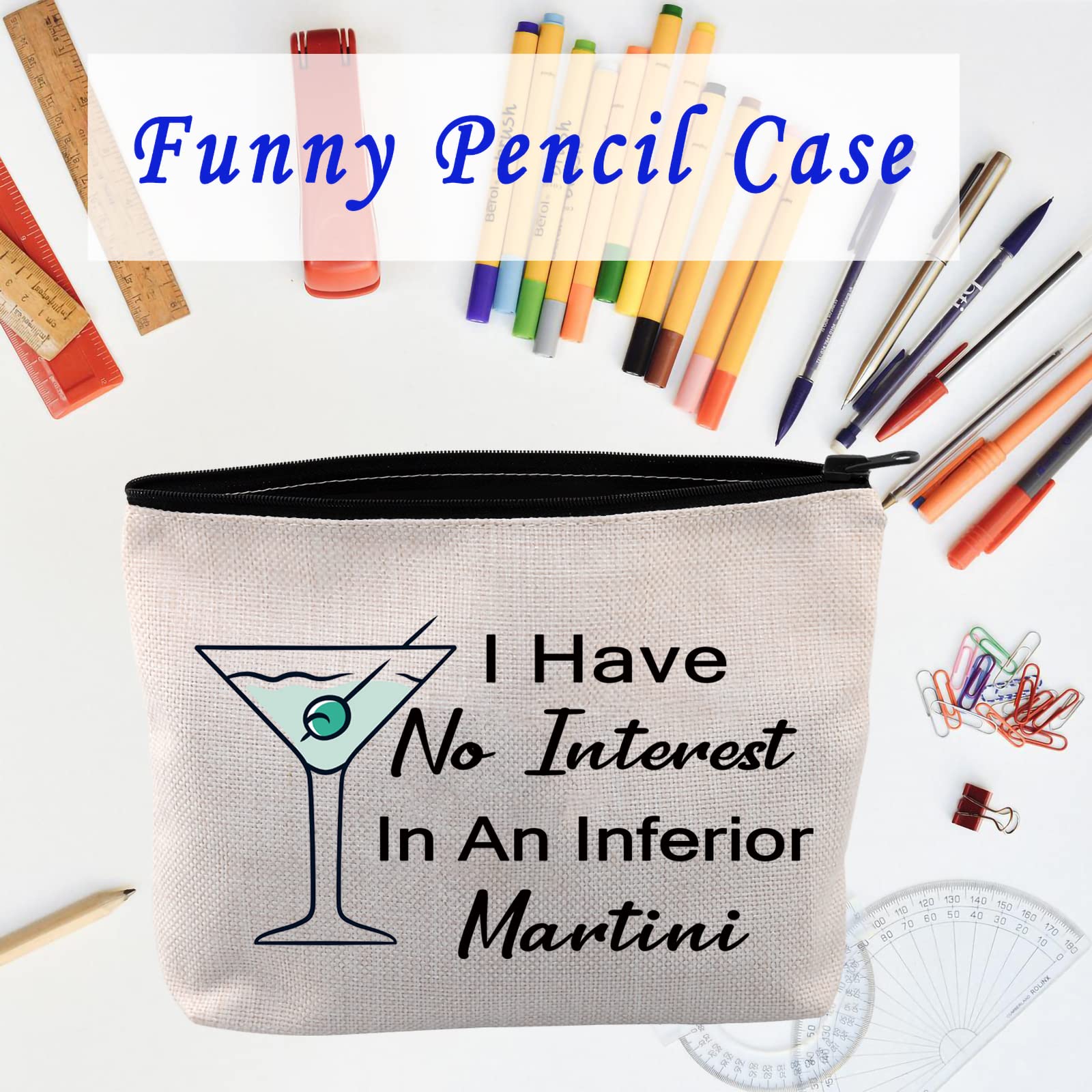 LEVLO Martini Lovers Gifts I Have No Interest In An Inferior Martini Makeup Bags TV Show Lovers Travel Bags Mother Bridal Brunch Gifts(Inferior Martini)