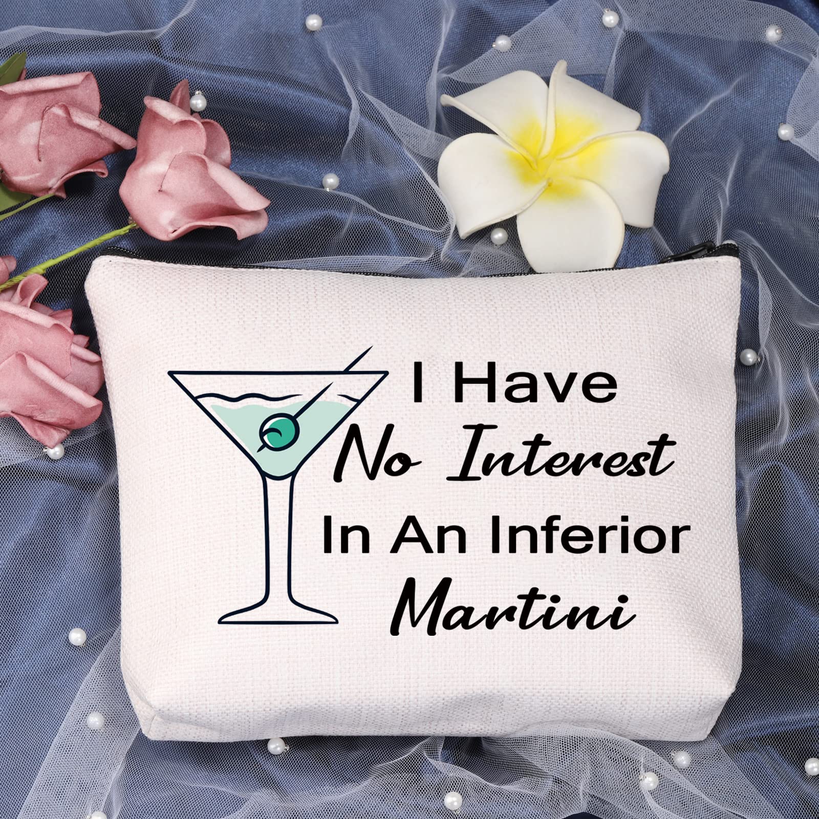 LEVLO Martini Lovers Gifts I Have No Interest In An Inferior Martini Makeup Bags TV Show Lovers Travel Bags Mother Bridal Brunch Gifts(Inferior Martini)