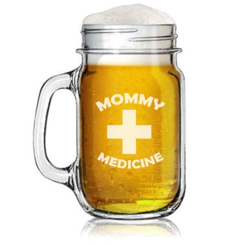 16oz Mason Jar Glass Mug w/Handle Mommy Medicine Mom Mother