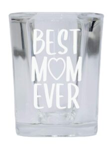 best mom ever 2 ounce engraved laser etched square shot glass mother's gift for mom