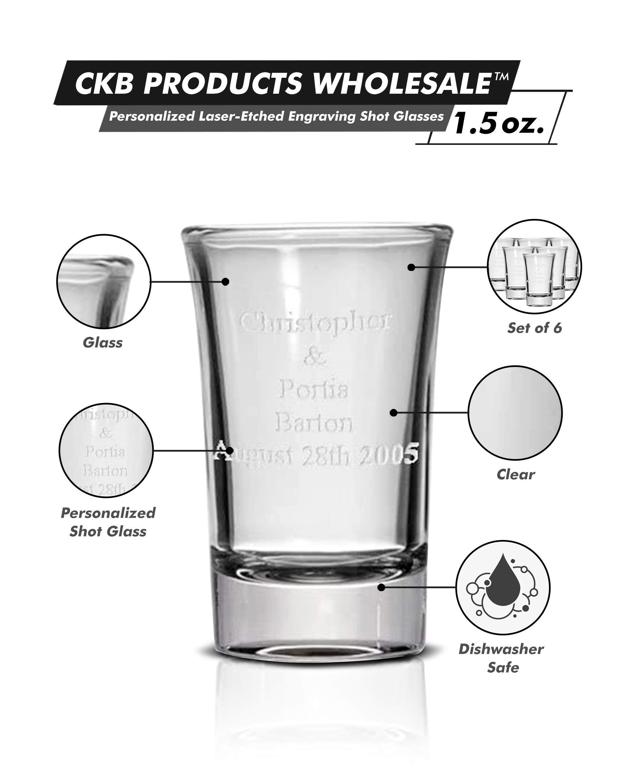 CKB Products Personalized Laser-Etched Engraving Shot Glasses - Set of 6-1.5 oz. - Your Choice of 12 Fonts - Wedding - Birthday - Anniversary - Graduation