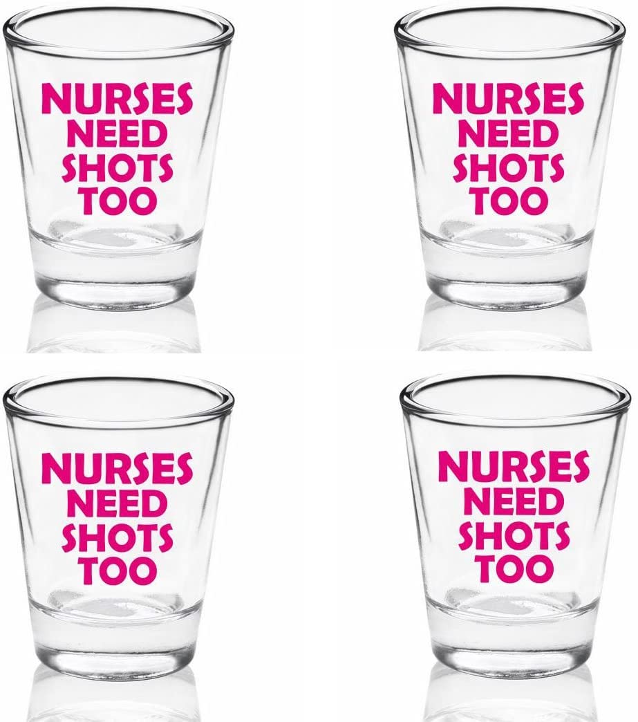 MIP Brand Set of 4 Funny Nurses Need Shots Too 1.75oz Shot Glass