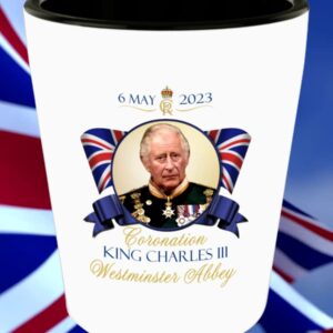 Cyber Hutt West King Charles III Coronation 2023 Commemorative Shot Glass