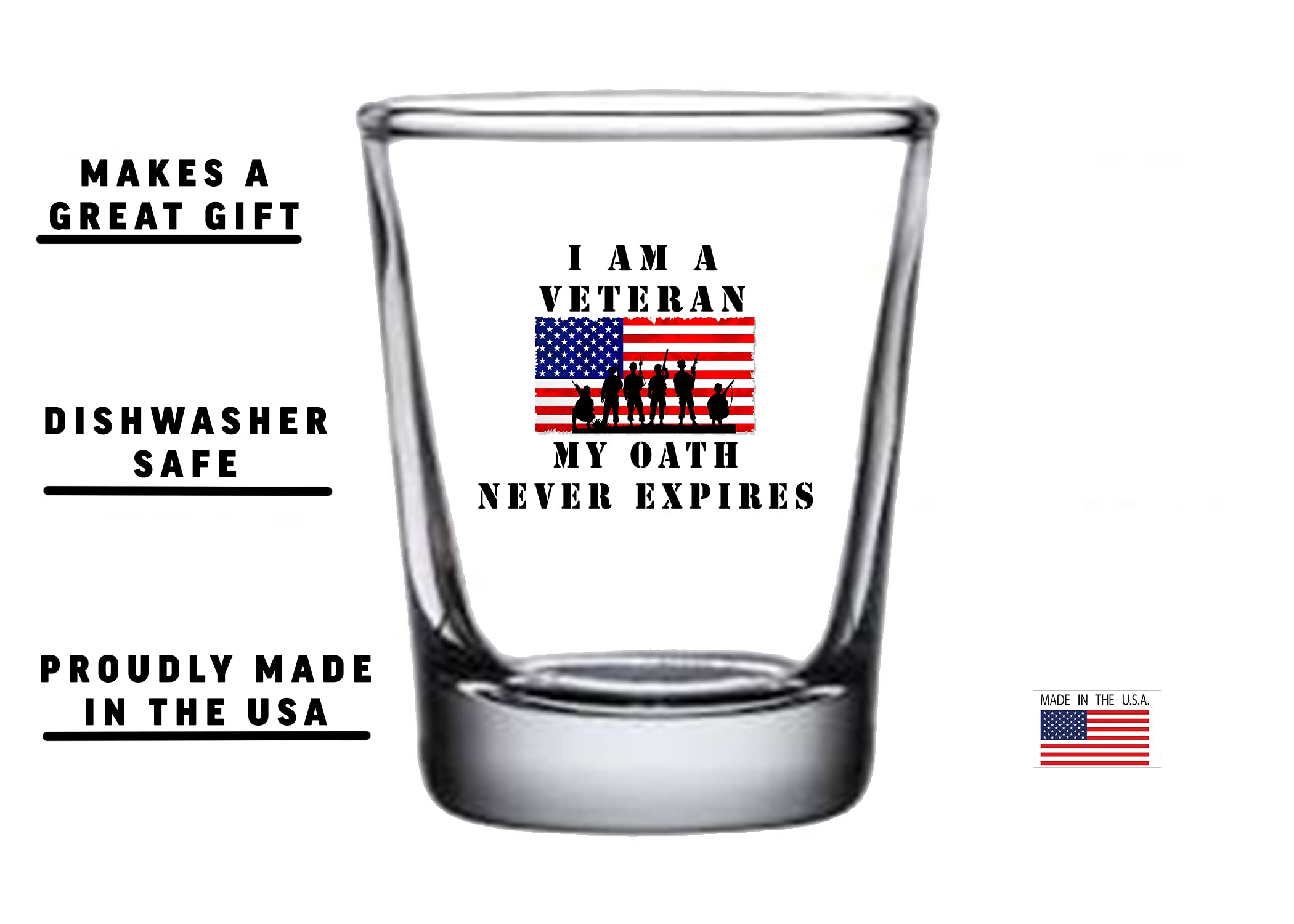 Rogue River Tactical I am a Veteran My Oath Never Expires Shot Glass Gift For Military Vet