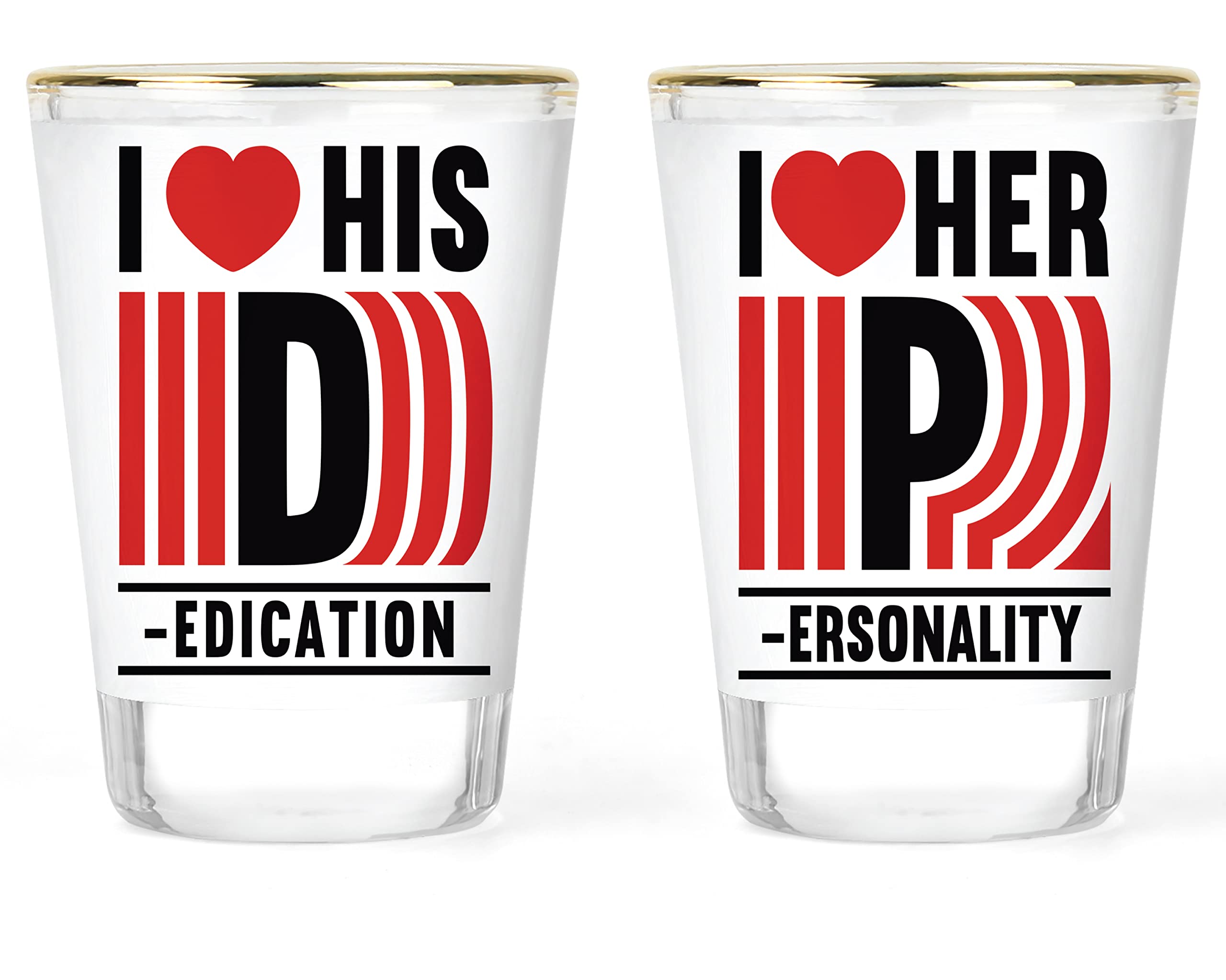 Anniversary Gift - Love His D Shot Glass - Love Her P Shot Glass- Funny Anniversary Gift - Funny Cute Couples Gift - Shot Glass Glass Set - Valentines Gift