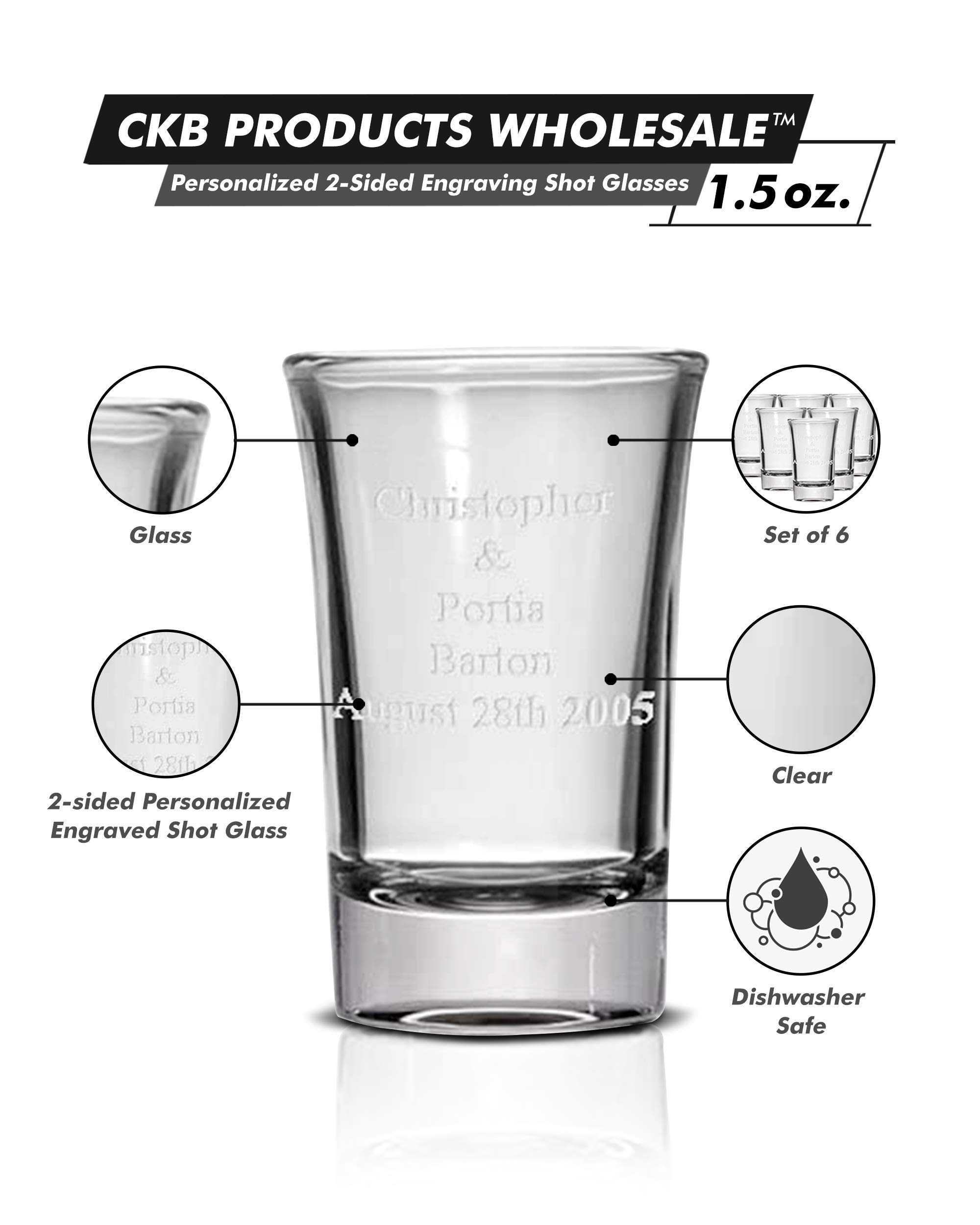 CKB Products Personalized 2-Sided Engraving Shot Glasses - 1.5 oz. - Set of 6 - Wedding Groomsman and Bridesmaid Party - Thank You Gifts - Anniversary Commemoration