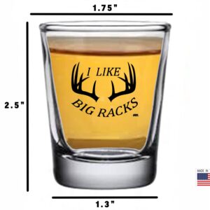 Rogue River Tactical Funny Hunting Shot Glass I Like Big Racks Gift For Hunter