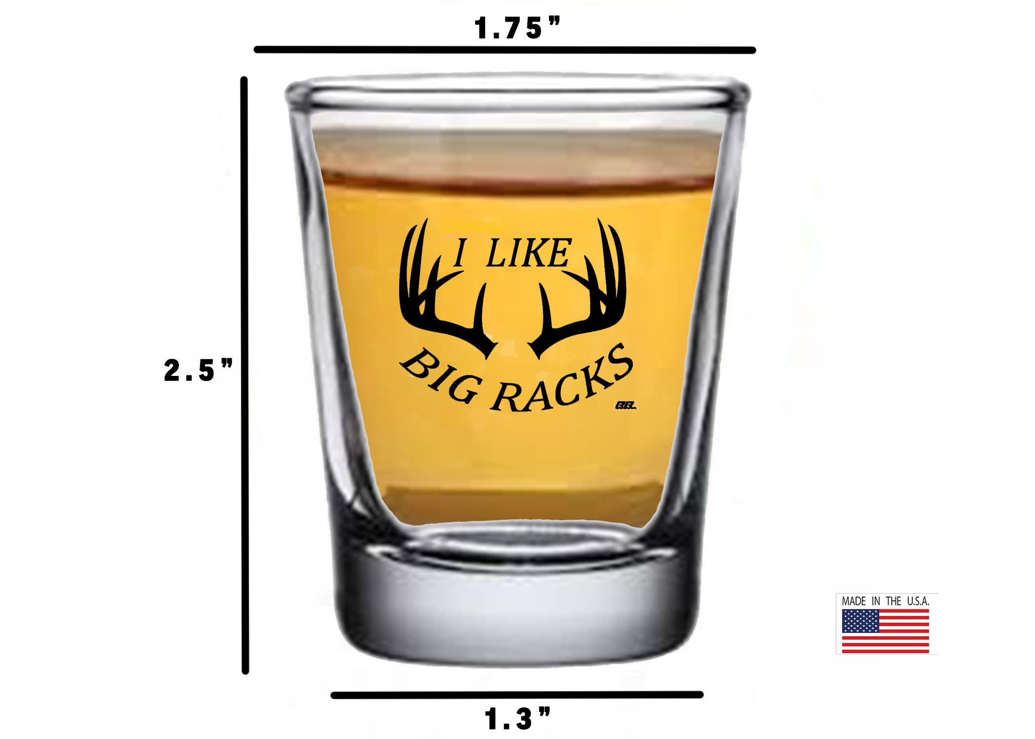 Rogue River Tactical Funny Hunting Shot Glass I Like Big Racks Gift For Hunter