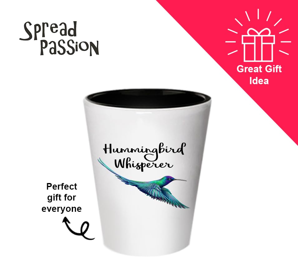 SpreadPassion Hummingbird Whisperer Shot Glass - Hummingbird Whisperer Gifts - Funny Ceramic Shot Glass