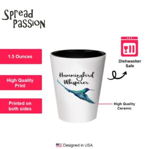 SpreadPassion Hummingbird Whisperer Shot Glass - Hummingbird Whisperer Gifts - Funny Ceramic Shot Glass