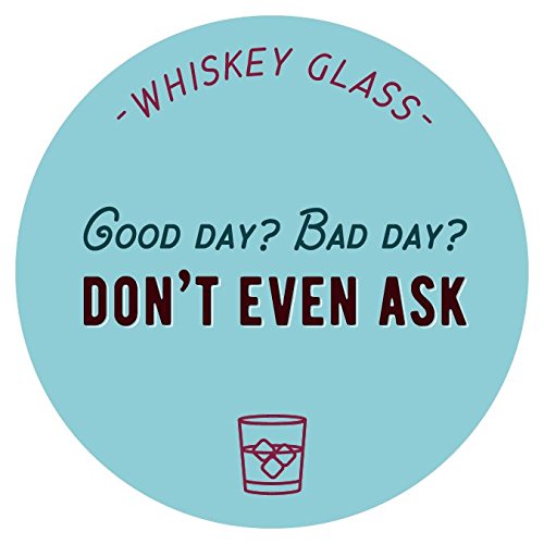 Funny Scotch Whiskey Glass, Unique Old-Fashioned Liquor Glass Cup with Text for Adult Men and Women