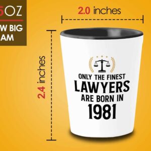 Lawyer Shot Glass 1.5oz - lawyers 1981 - Born in 1981 Vintage Birthday Turning 42 Lawyer Gifts for Women Desk