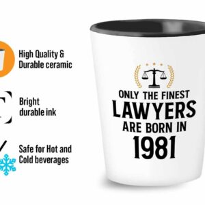 Lawyer Shot Glass 1.5oz - lawyers 1981 - Born in 1981 Vintage Birthday Turning 42 Lawyer Gifts for Women Desk