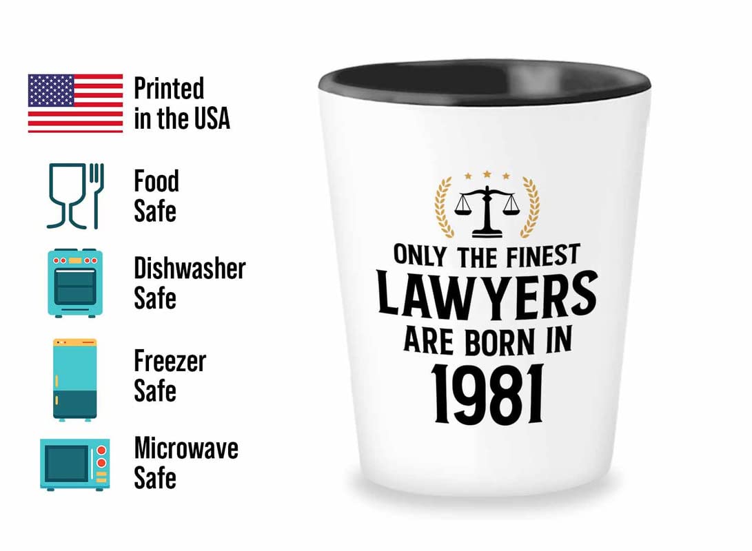 Lawyer Shot Glass 1.5oz - lawyers 1981 - Born in 1981 Vintage Birthday Turning 42 Lawyer Gifts for Women Desk