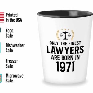 Lawyer Shot Glass 1.5oz - lawyers 1971 - Born in 1971 Vintage Birthday Turning 52 Lawyer Gifts for Women Funny