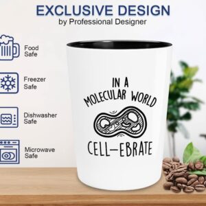 Flairy Land Biologist Shot Glass 1.5oz - In the molecular world we cell-ebrate - Scientist Naturalist Zoologist Ecologist Geneticist Organism Cells Botanist Microbiology