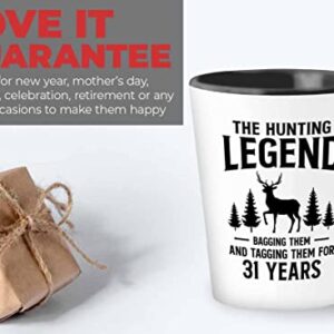 Hunting Lover Shot Glass 1.5oz - hunting legend 31 years - 31st Birthday Deer Hunting Gifts for Hunter Dad from Daughter Hunting Stuff Deer Drag