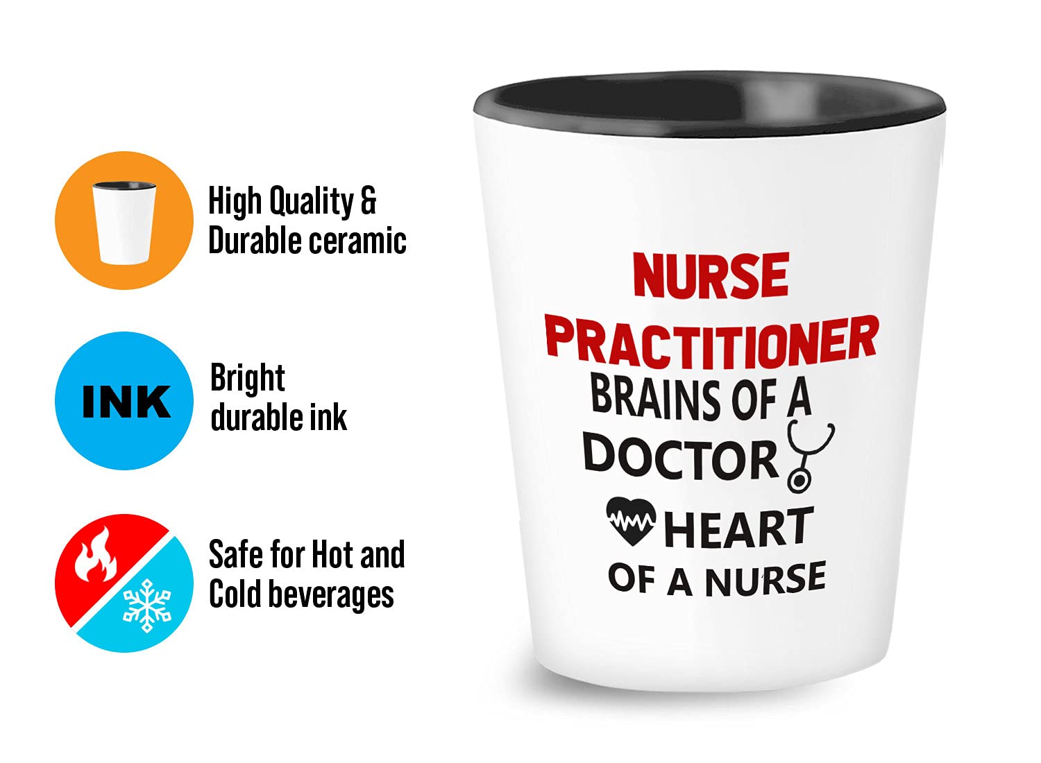 Nurse Shot Glass 1.5Oz - Idea for Nurses week Nursing Student Nurse Appreciation Week Future Doctor NICU - Nurse Practitioner Brains of a Doctor Heart