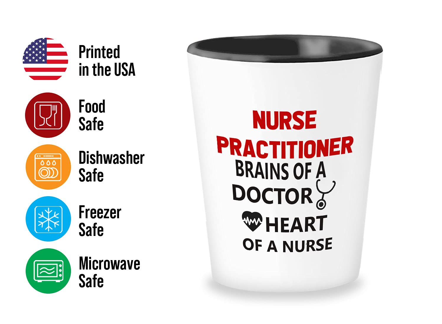 Nurse Shot Glass 1.5Oz - Idea for Nurses week Nursing Student Nurse Appreciation Week Future Doctor NICU - Nurse Practitioner Brains of a Doctor Heart