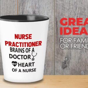 Nurse Shot Glass 1.5Oz - Idea for Nurses week Nursing Student Nurse Appreciation Week Future Doctor NICU - Nurse Practitioner Brains of a Doctor Heart