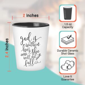 Bible Verse Shot Glass 1.5 oz, God Is Within Her She Will Not Fall Psalm 46:5 Bible Verses Art Christian Quote Religious Scripture Pastor, White