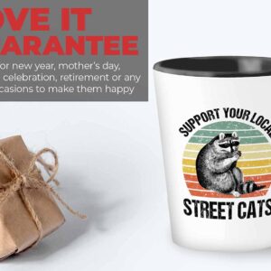 Bubble Hugs Pet Owner Shot Glass 1.5 oz - Support Your Local Street Cats - Sarcasm Trash Panda Racoon Cat Lover Funny Animal Scotish Kitty British