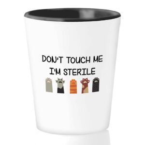 bubble hugs veterinarian shot glass 1.5oz - don’t touch me i'm sterile - specialist animal pet lovers doctor technician veterinary tech medicine assistant