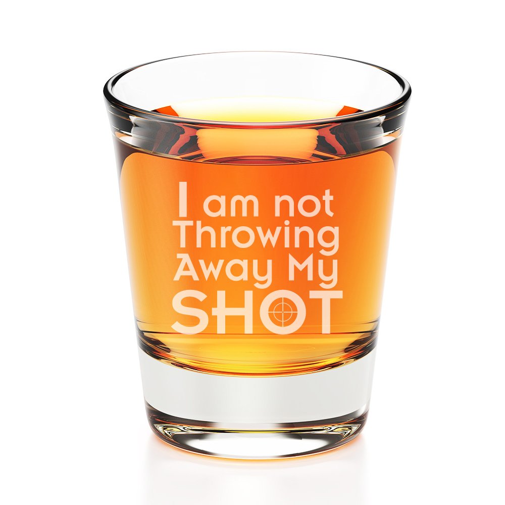 I am Not Throwing Away My Shot Engraved Fluted Shot Glass