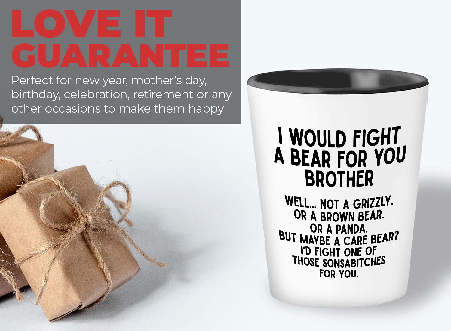 Sibling Shot Glass 1.5Oz - I Would Fight a Bear for you Brother Quote Mug