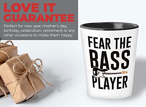 Bubble Hugs Music Shot Glass 1.5 oz - Fear The Bass Player - Musician Guitar Bassist Band Artist Entertainer Composer Playing Song for Friend BFF