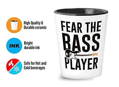 Bubble Hugs Music Shot Glass 1.5 oz - Fear The Bass Player - Musician Guitar Bassist Band Artist Entertainer Composer Playing Song for Friend BFF