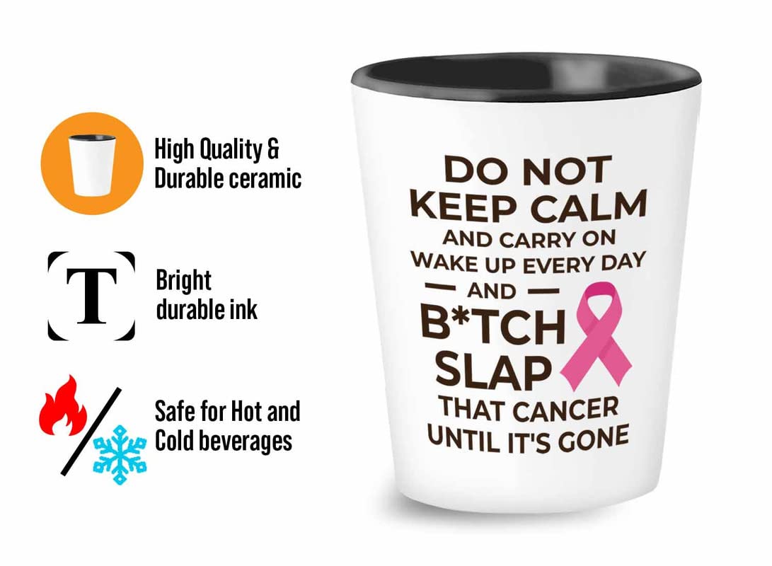 Flairy Land Cancer Shot Glass 1.5oz - Btch Slap That Cancer - Sympathy Gift For Breast Cancer Strong Woman Support Chemotherapy