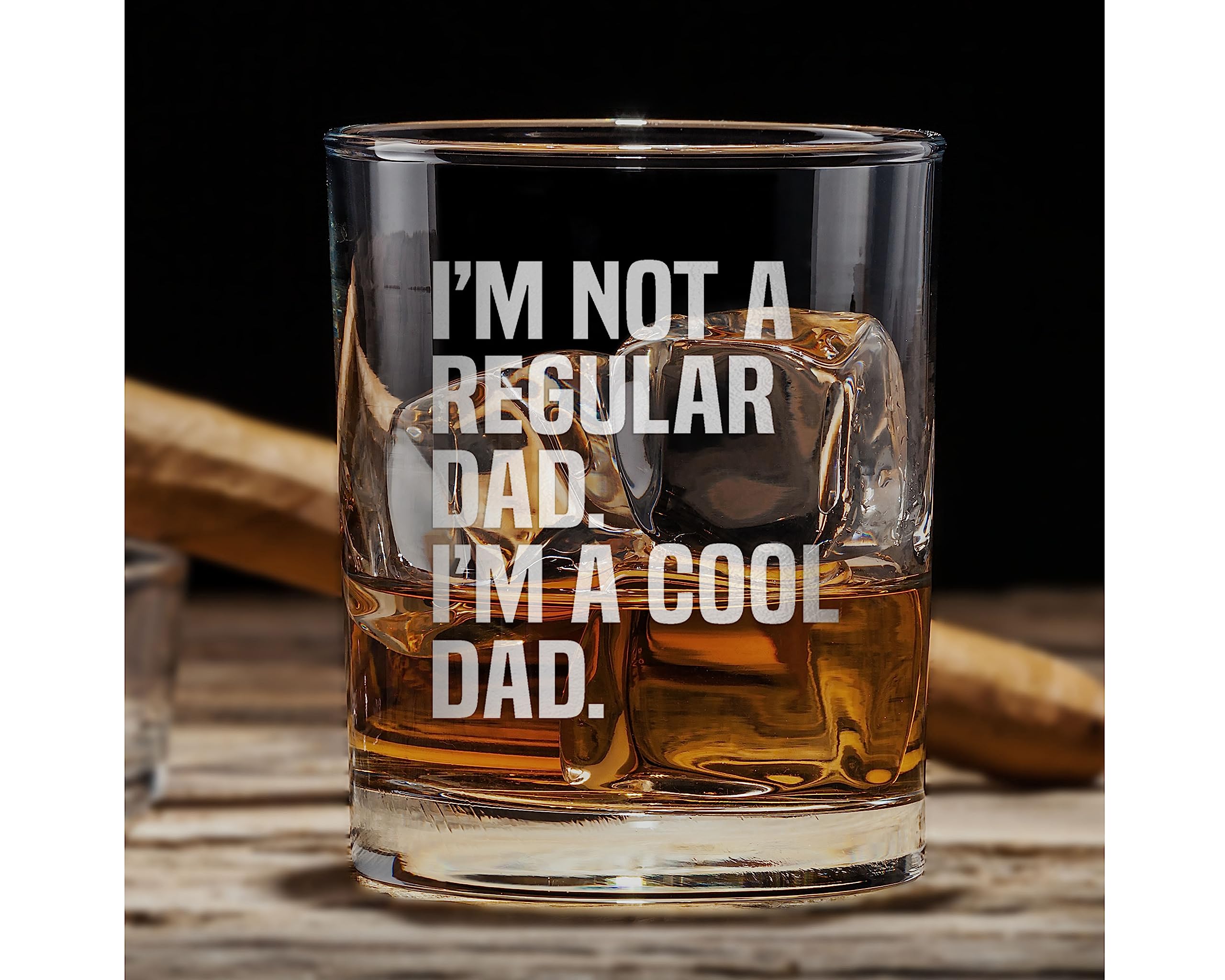 Promotion & Beyond I'M NOT A REGULAR DAD I'M A COOL DAD Whiskey Glass - Funny Gift for Dad Uncle Grandpa From Daughter Son Wife - Father's Day