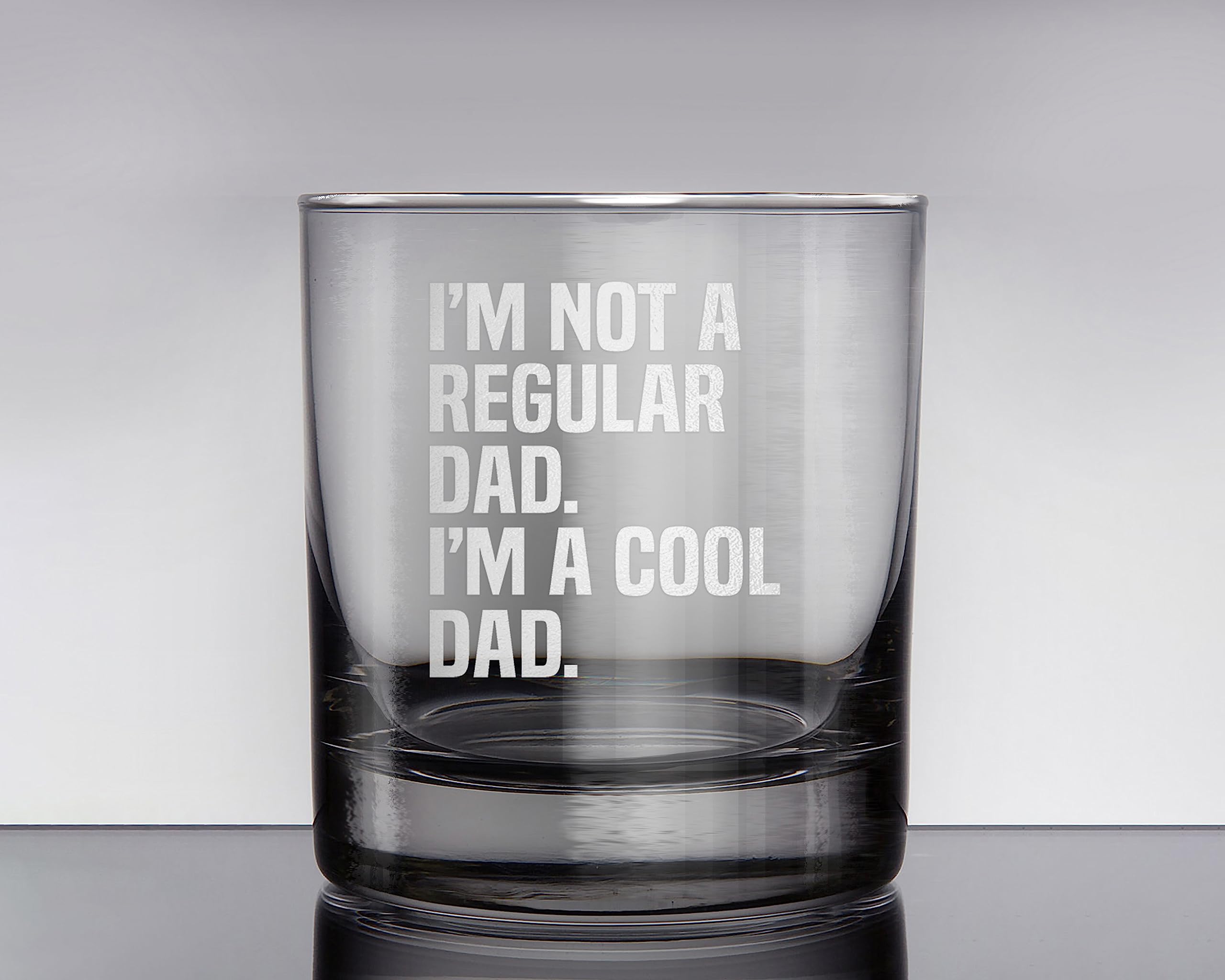 Promotion & Beyond I'M NOT A REGULAR DAD I'M A COOL DAD Whiskey Glass - Funny Gift for Dad Uncle Grandpa From Daughter Son Wife - Father's Day