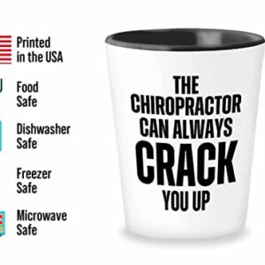 Chiropractor Shot Glass 1.5oz crack you up - Physical Therapist Gifts for Therapists from Patients Chiropractic Massage